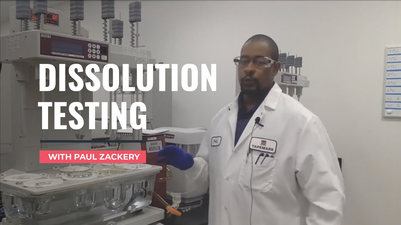 Tapemark's Dissolution Testing Process