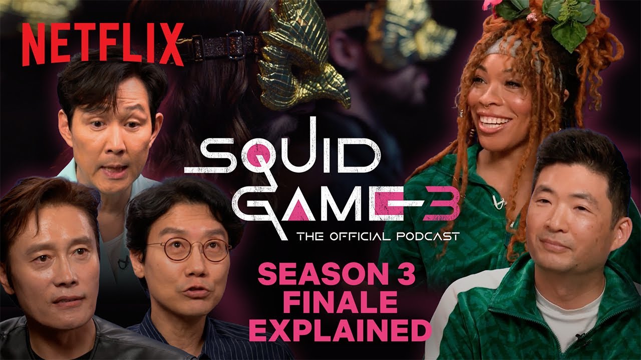 Season 3 Ending Explained By Creator & Cast | Squid Game: The Official Podcast | Netflix