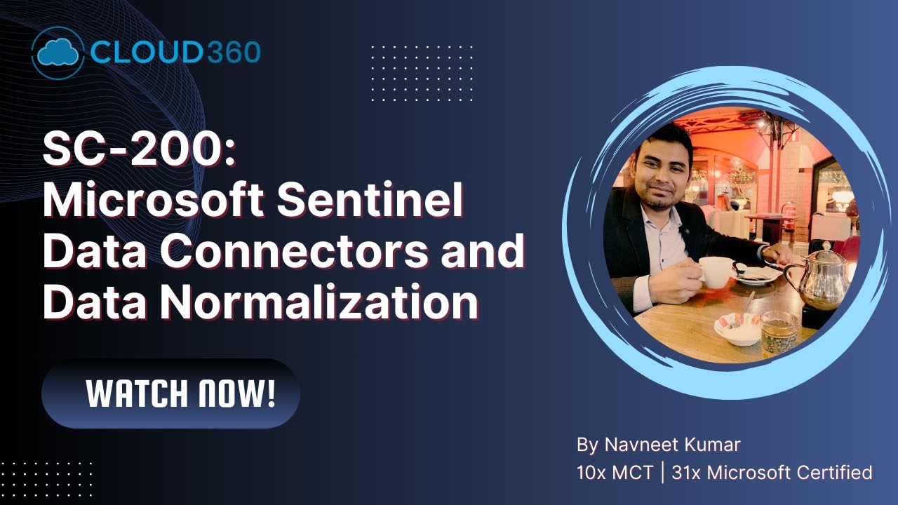 Microsoft Sentinel Data Connectors and Data Normalization