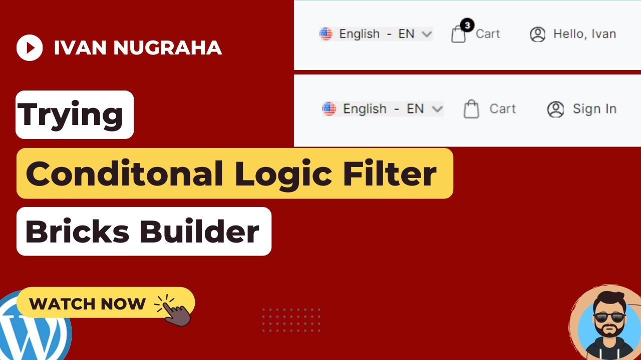 Bricks Builder: Testing Simple Conditional Display Logic Render Filter