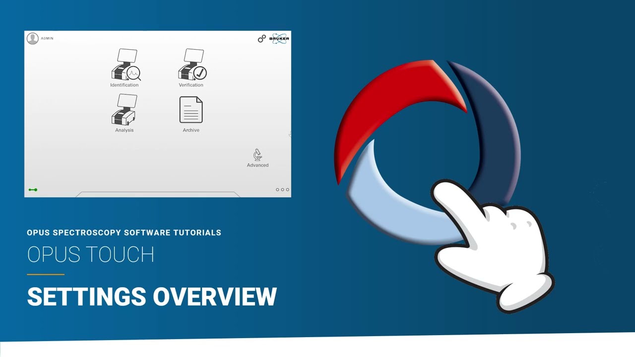Settings Overview  | OPUS TOUCH Tutorial | Getting Started #21
