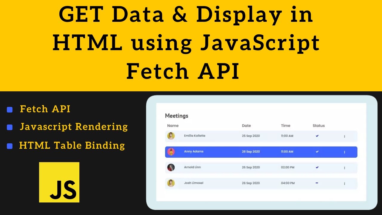 GET Data from API & Display in HTML | JavaScript Fetch API