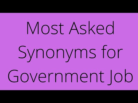 Most Asked Synonyms for Government Job