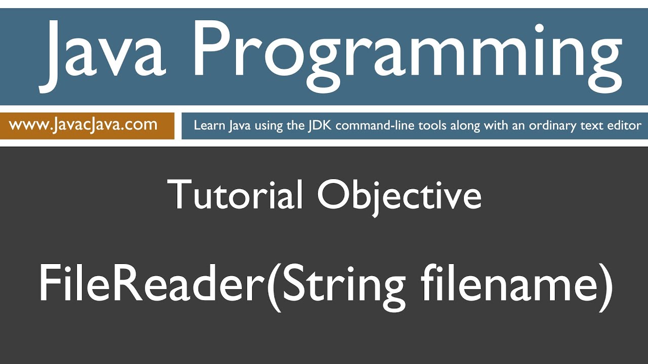 Learn Java Programming - FileReader Tutorial