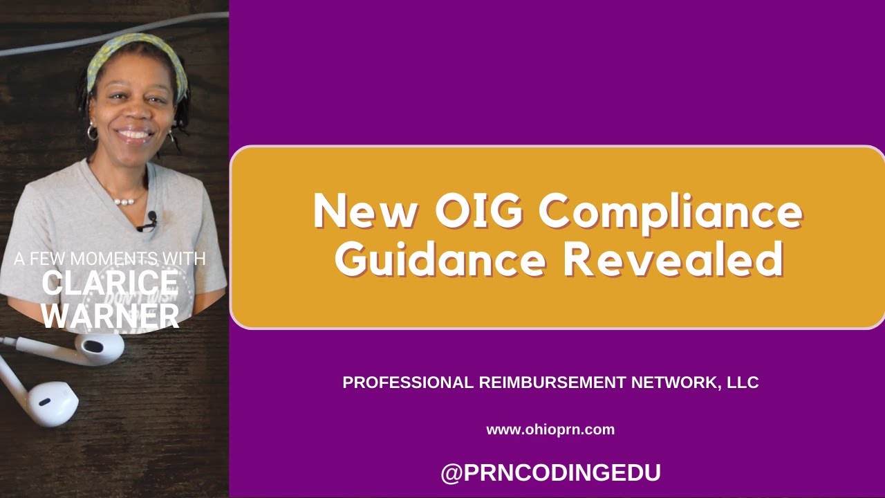 OIG Compliance Guidance Explained in Detail - A Must-Watch for Insight and Analysis