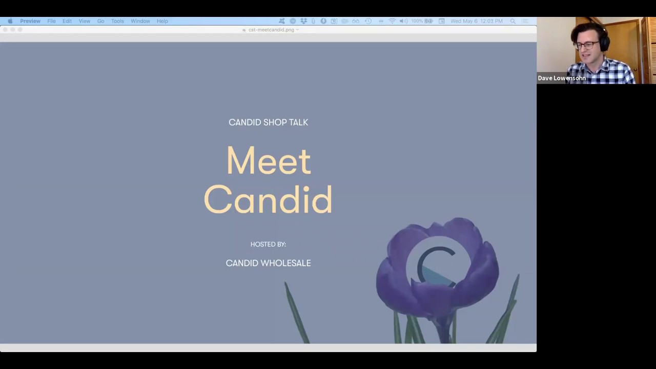 Candid Shop Talk - Meet Candid