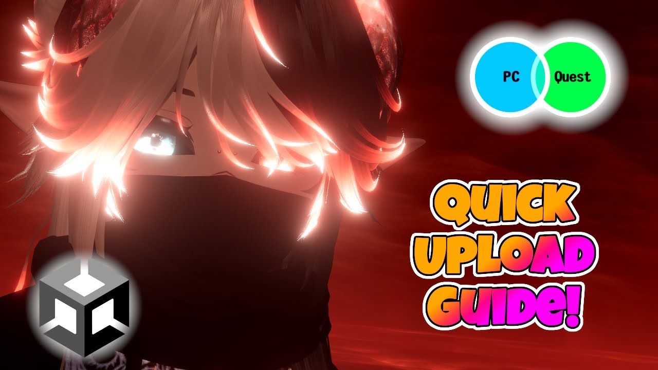 How to Upload a VRChat Avatar [PC & QUEST]