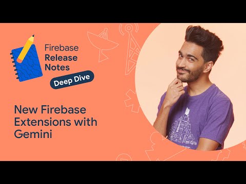 New #Firebase Extensions with Gemini