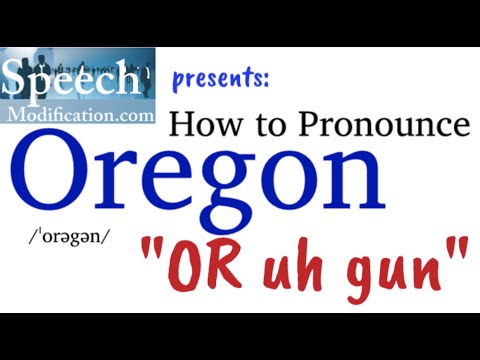 How to Pronounce Oregon (Correctly)