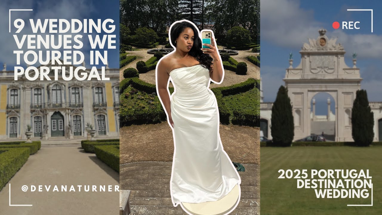 Portugal Wedding Venue Tours & Cost | Lisbon, Sintra & Beyond!