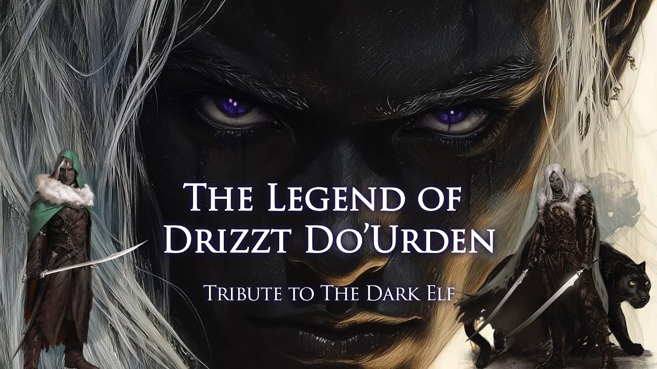 The Legend of Drizzt Do'Urden - Music Video (Tribute to The Dark Elf)