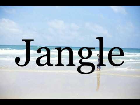 How To Pronounce Jangle๐๐๐๐๐๐Pronunciation Of Jangle