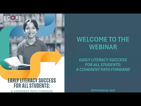 Early Literacy Success For All Students: A Coherent Path Forward