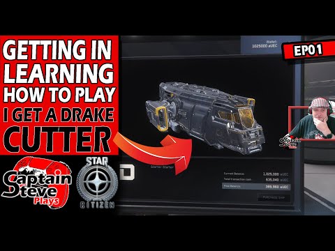 Star Citizen - Learning How To Play And Getting A Drake Cutter - SC 4.2 - EP01