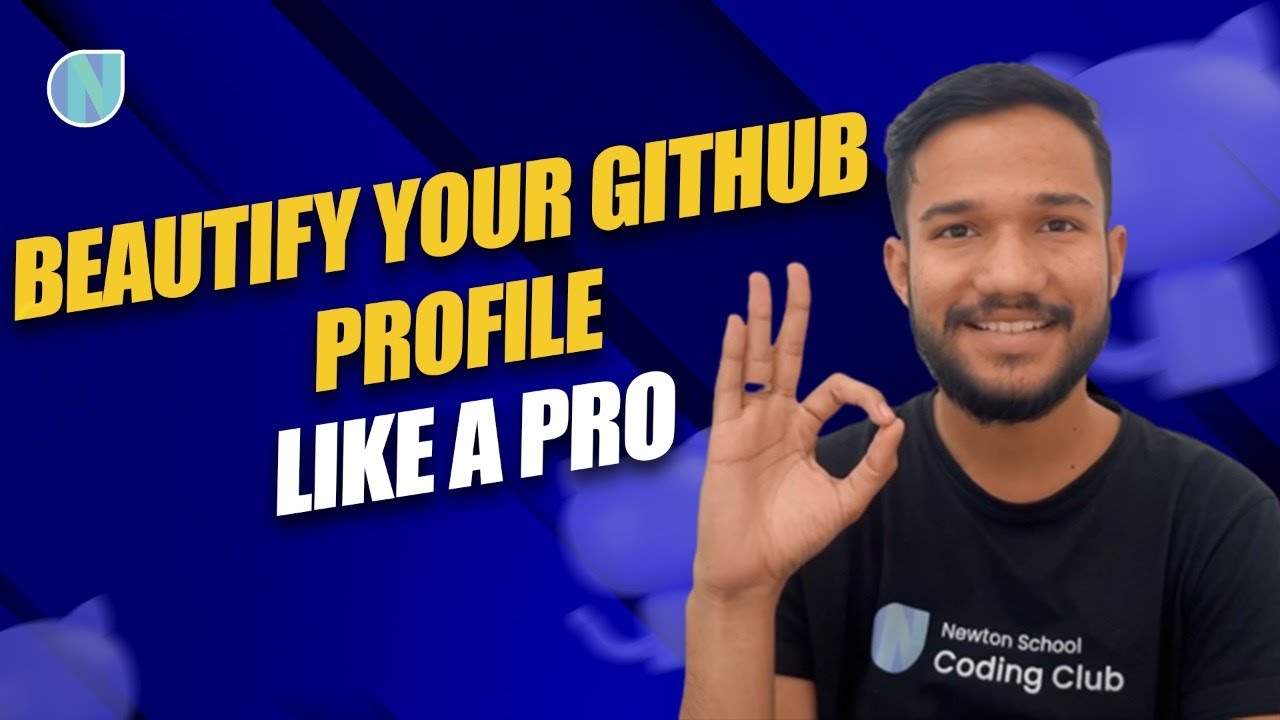 Beautify Your GitHub Profile like a Pro | Coding Monks | Newton School