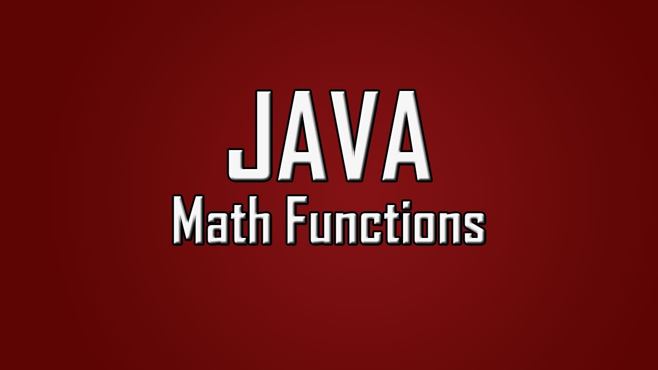Learn Java - #4 - Math Functions