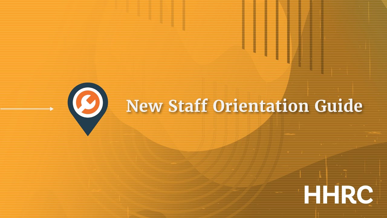 HHRC: New Staff Orientation Guide