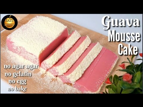 **GUAVA MOUSSE CAKE**.GUAVA MOUSSE.GUAVA MOUSSE CAKE RECIPE.GUAVA DESSERT.