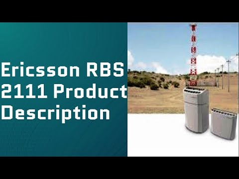 Ericsson RBS (Radio Base Station) 2111 Product Description for 2G technology