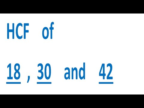 HCF    of    18  ,  30    and    42