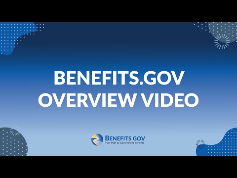 Benefits gov Overview Video
