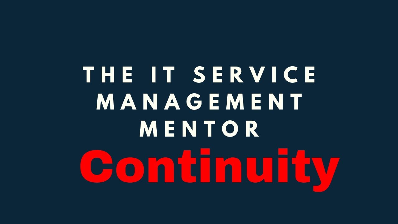 ITIL 4 practice - IT service continuity mgmt