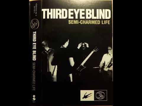 Third eye blind - Semi Charmed life