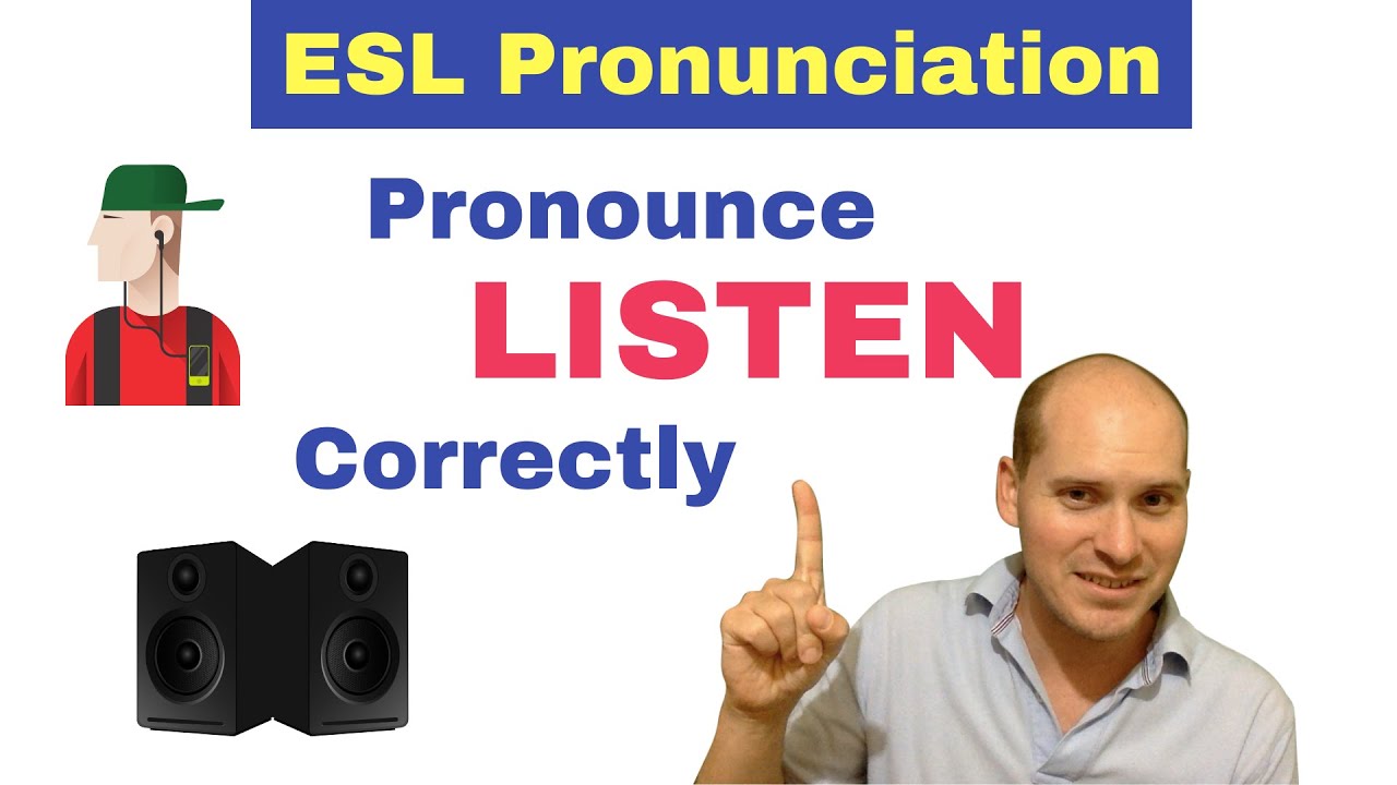 Pronunciation of 'Listen' - English Lesson