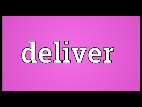 Deliver Meaning