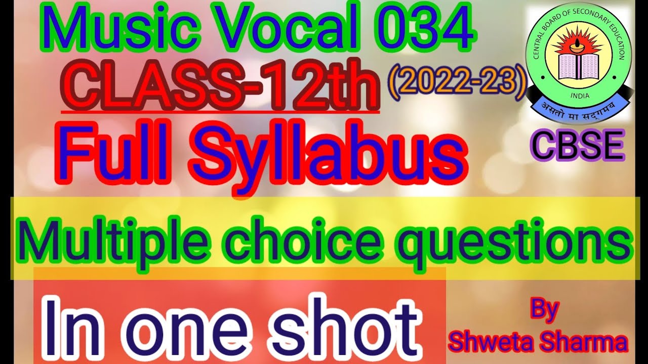 Comprehensive Guide to Class XII CBSE Music Syllabus and Multiple ...