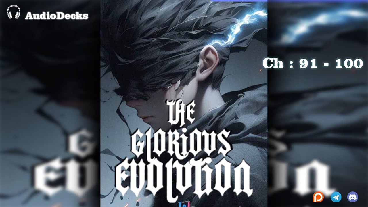 The Glorious Evolution Ch 91 : 100