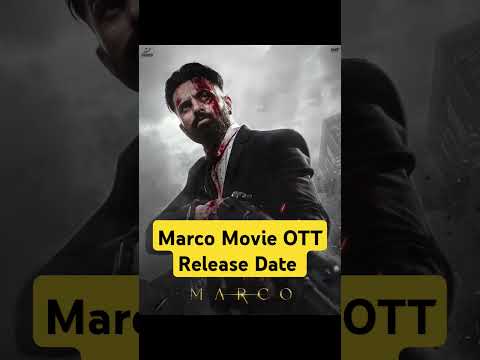 Marco Movie OTT Release Date | Marco Movie OTT Platform | Marco Movie OTT Date