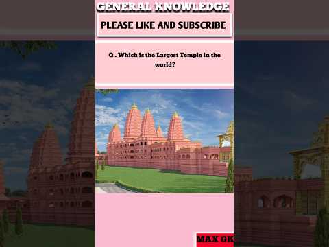 Which is the Largest Temple in the world? #maxgk #shorts