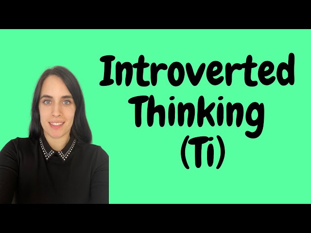 Understanding Introverted Thinking Through Carl Jung's Lens | Galaxy.ai | Galaxy.ai