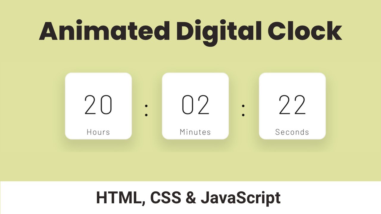 Create Animated Digital Clock using HTML, CSS & JavaScript