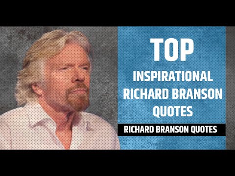 TOP Inspirational Quotes From Richard Branson