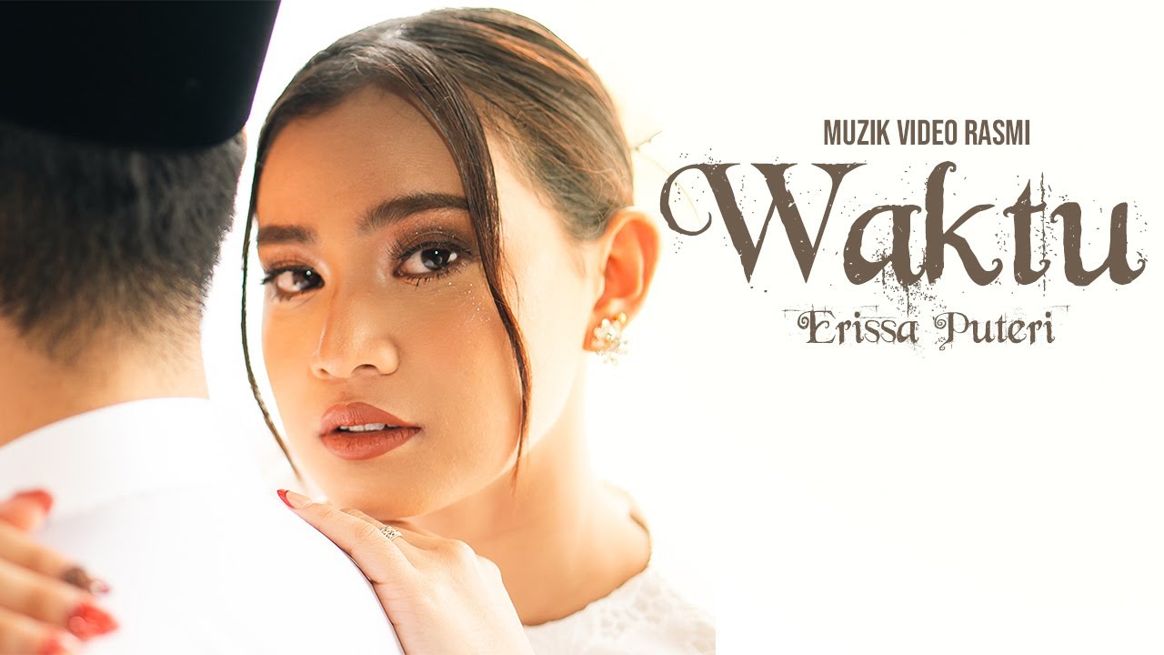 "WAKTU" Rakam Fasa Terindah Erissa Puteri - MMS | Malaysia Music Scene