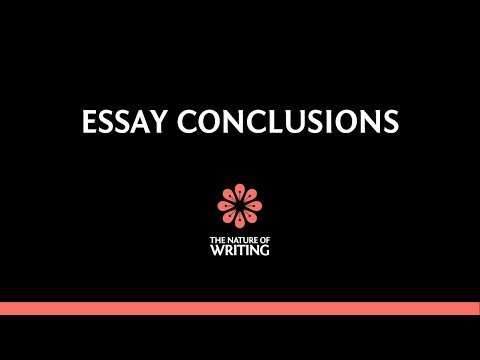 How to Write a Great Essay Conclusion