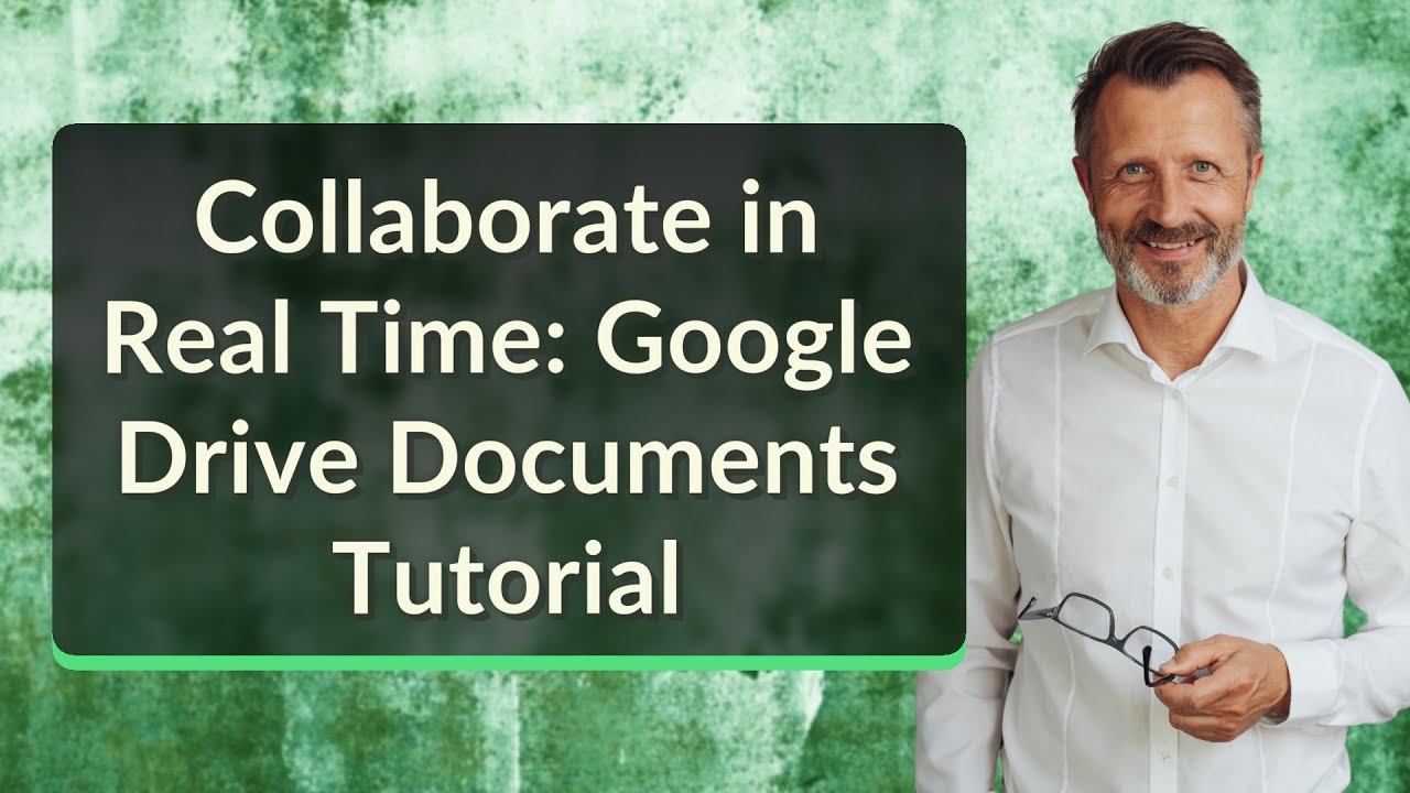 Collaborate in Real Time: Google Drive Documents Tutorial