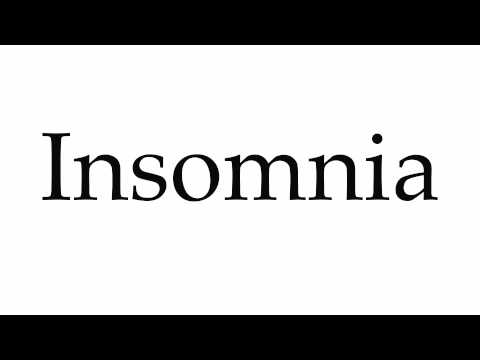 How to Pronounce Insomnia