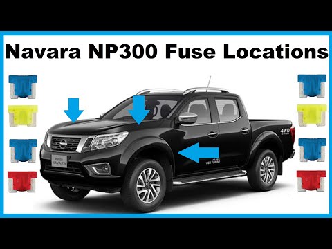 Nissan Navara NP300 Pickup Fuse Box Locations + Fusebox Layout List