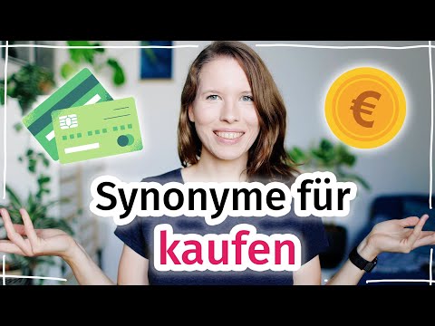 7 Synonyme für "kaufen": Erweitere deinen Wortschatz (B2, C1)!