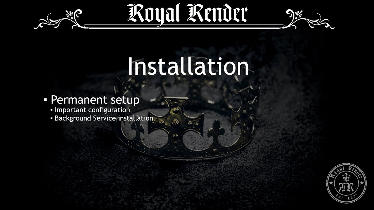 Royal Render - Installation 2/2 - Permanent