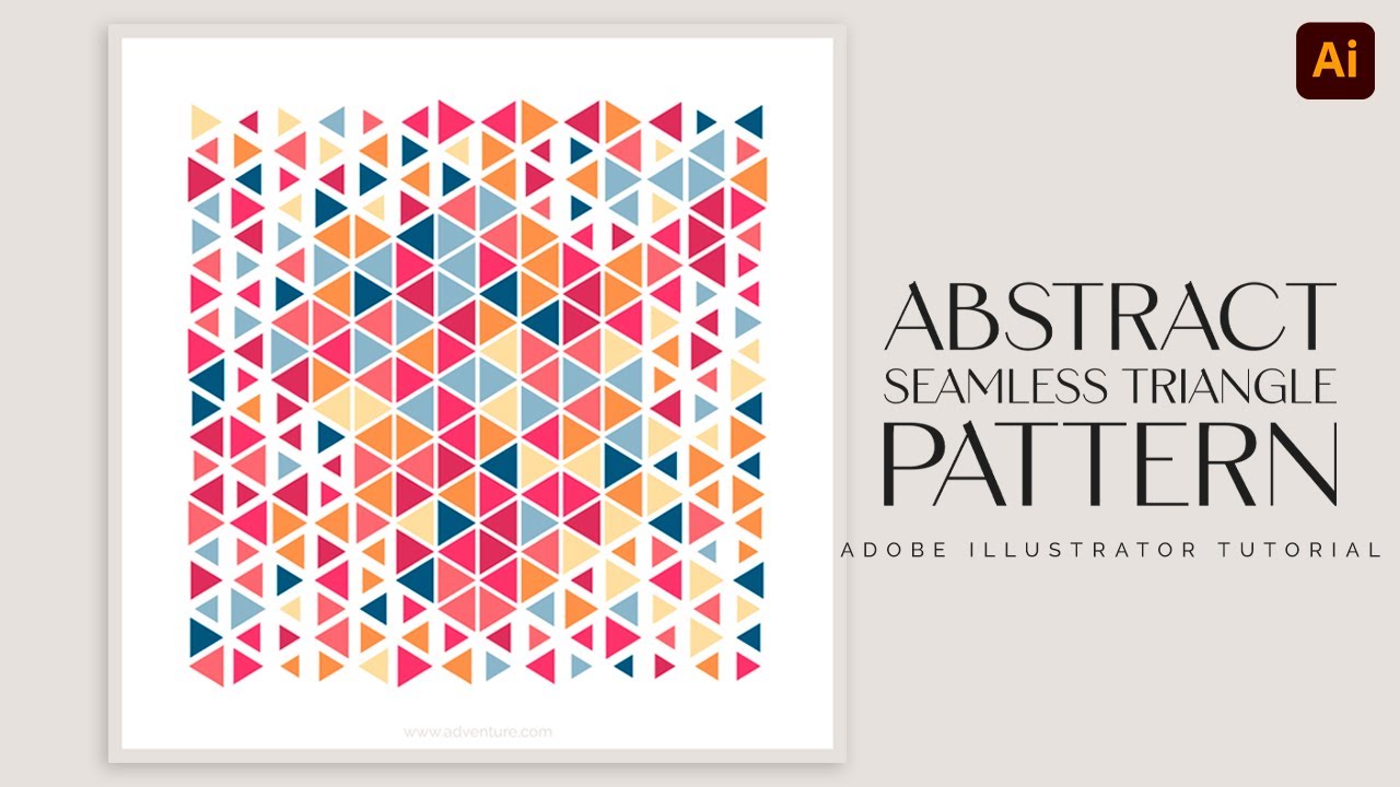 abstract seamless triangle pattern |adobe illustrator tutorial