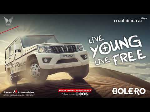 Mahindra Bolero. Live Young, Live Free.