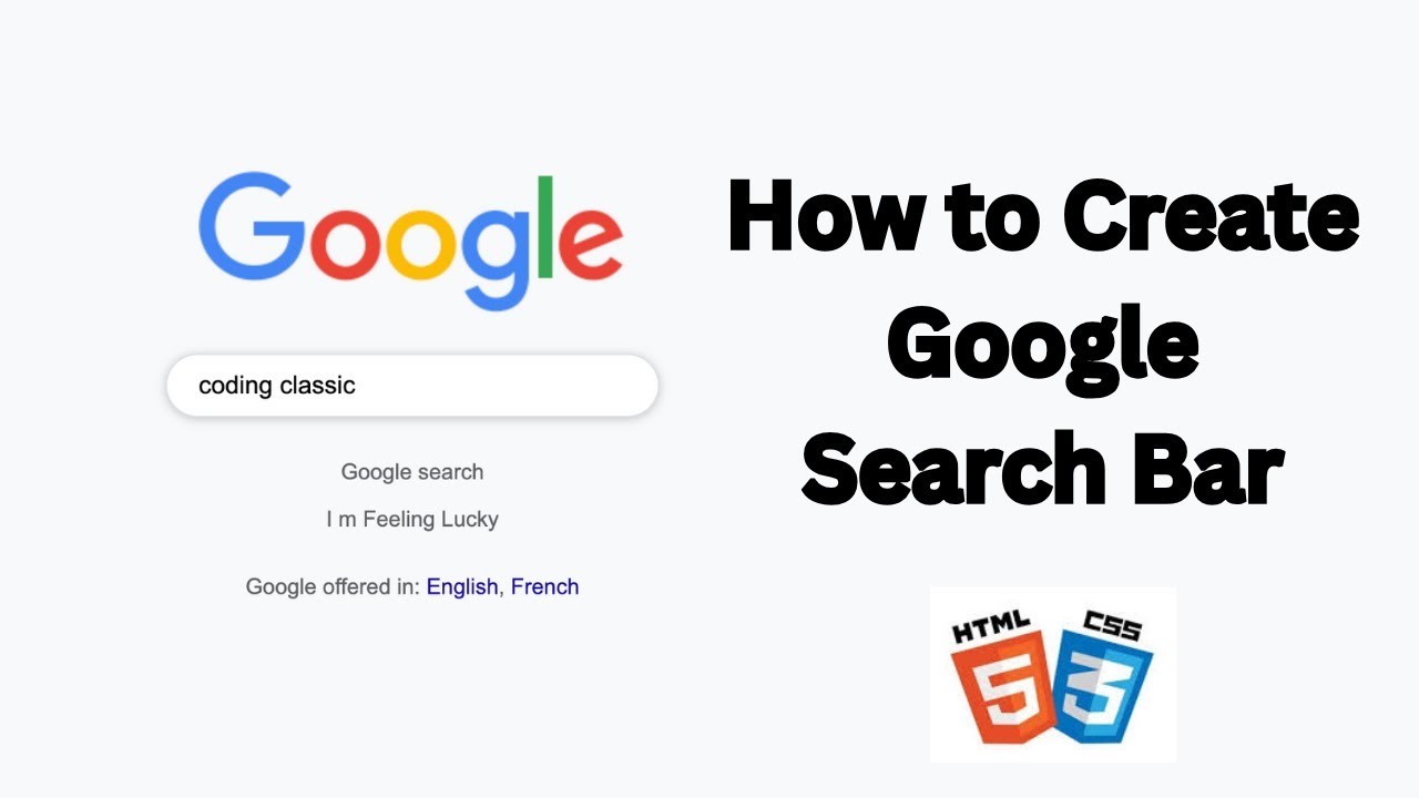Build a Google Search Bar Page Easily: HTML & CSS Tutorial