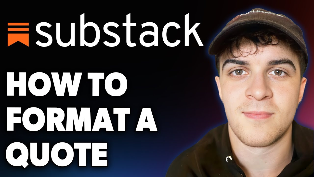 How to Format a Quote in Substack [2025 Full Guide]