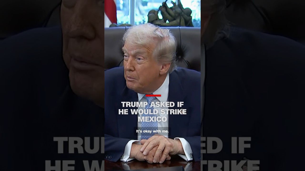 Trump asked if he would strike Mexico