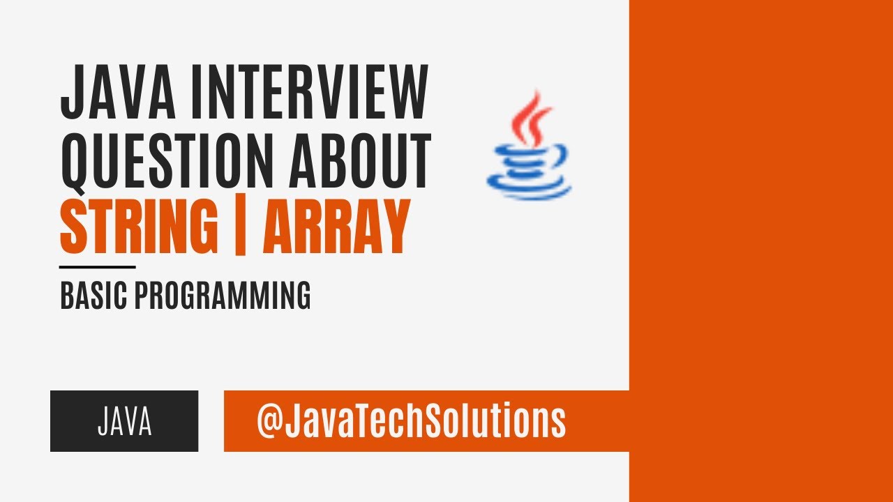 Top Java Coding Questions Asked in Interview | String | Array