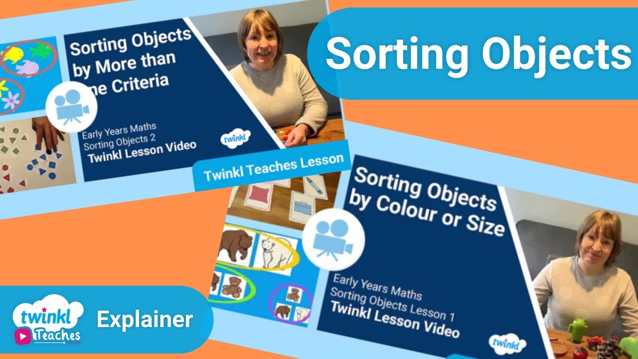 EYFS Maths: Sorting Objects Online Lesson Video Series